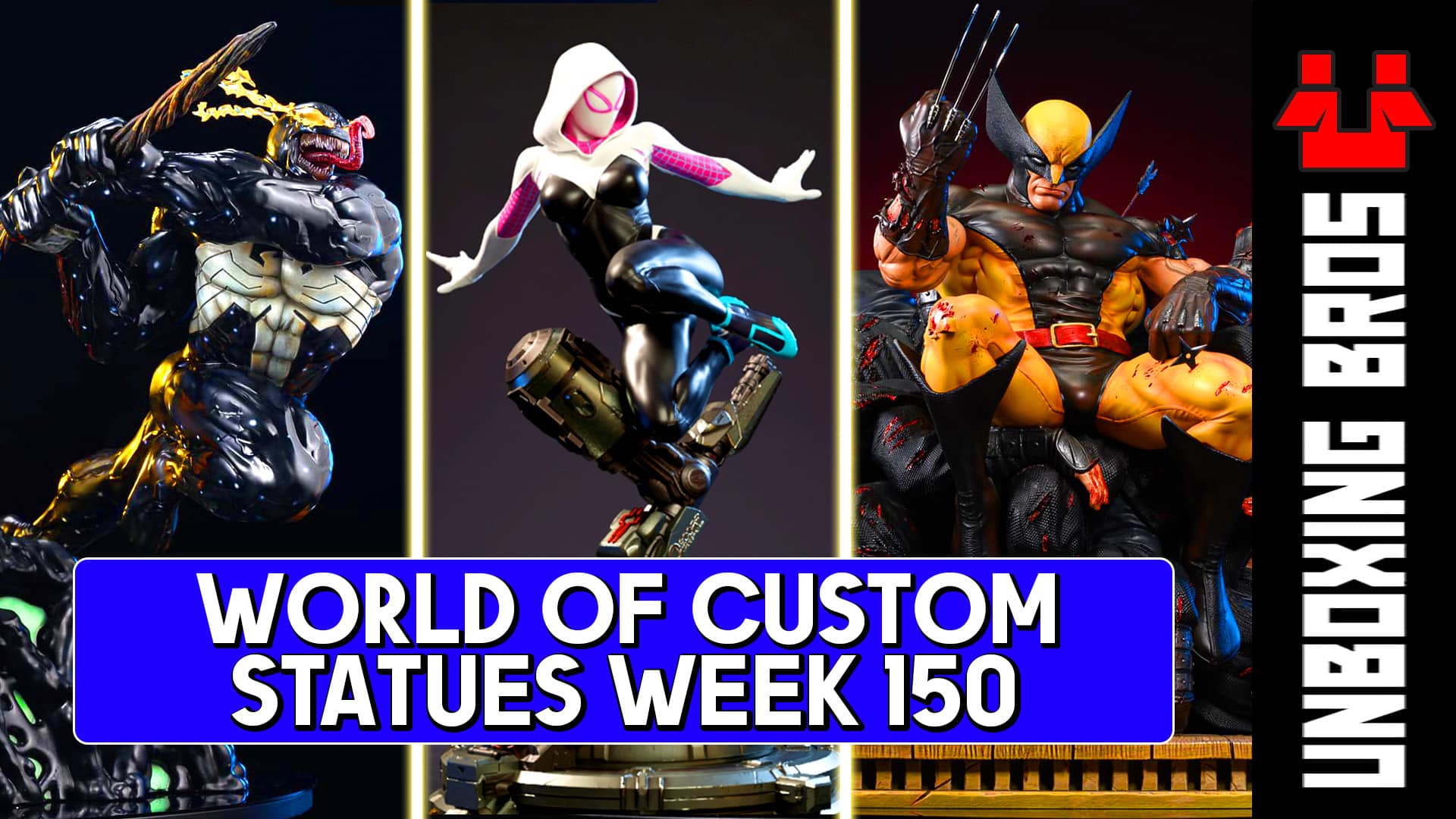 World of Custom statues Episode 150 - Unboxing Bros