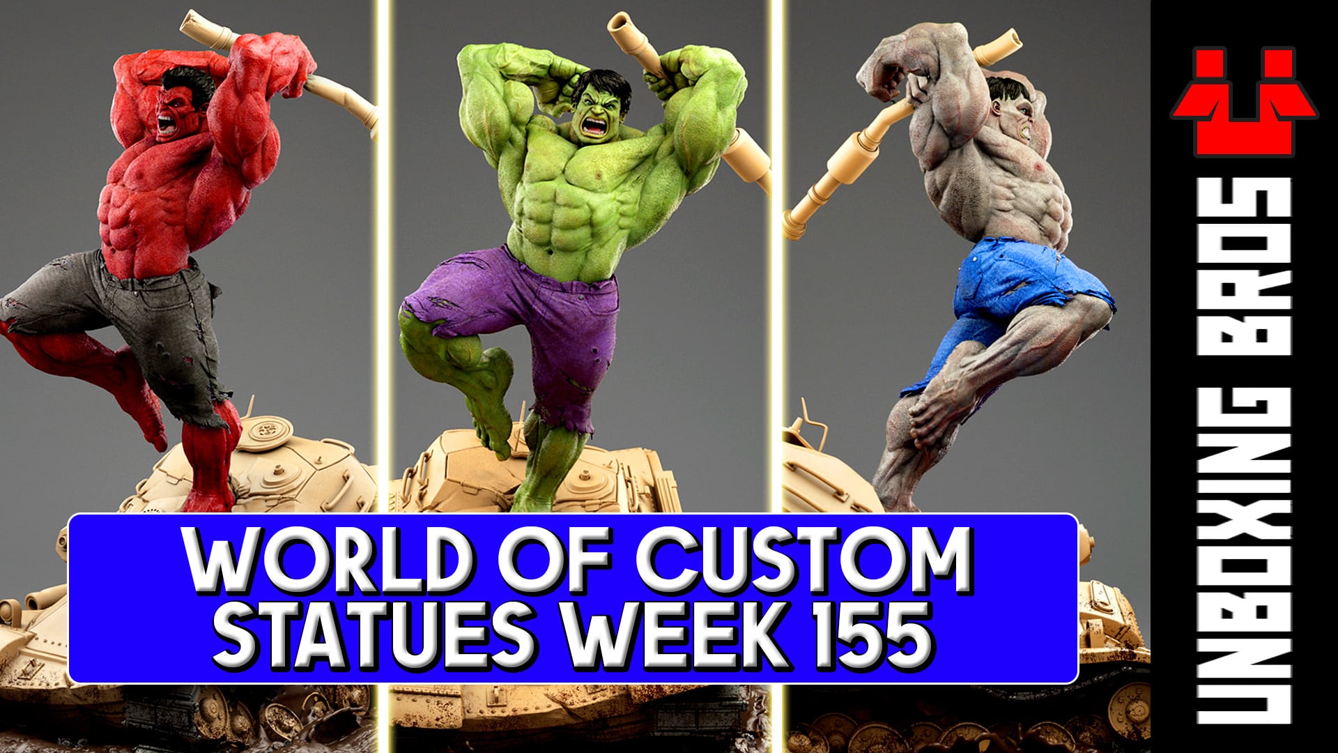 World of Custom Statues Episode 155 - Unboxing Bros